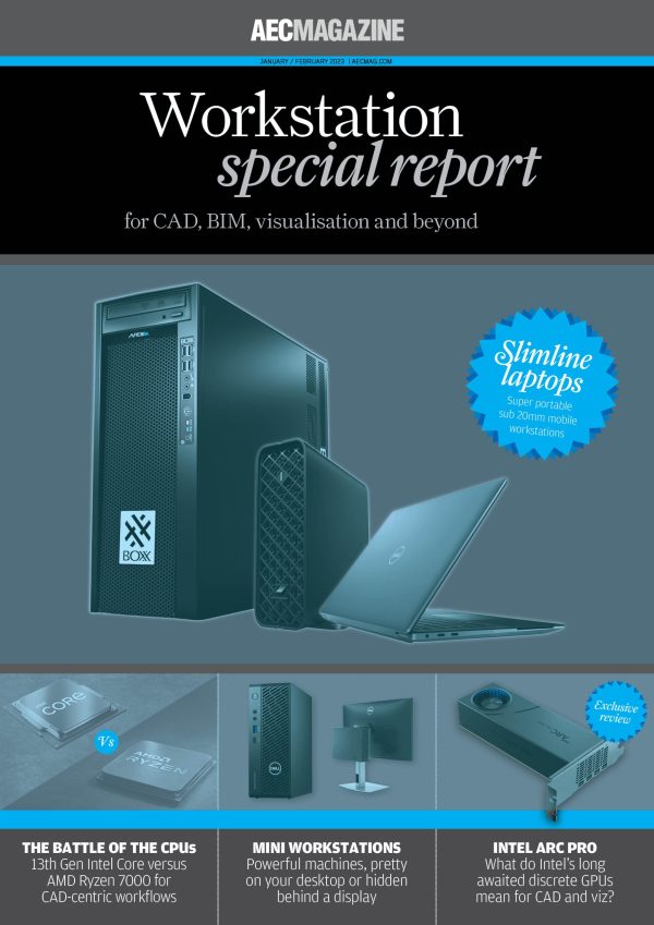 Workstation Special Report 2023 - AEC Magazine Workstation Special Report 2023 - AEC Magazine